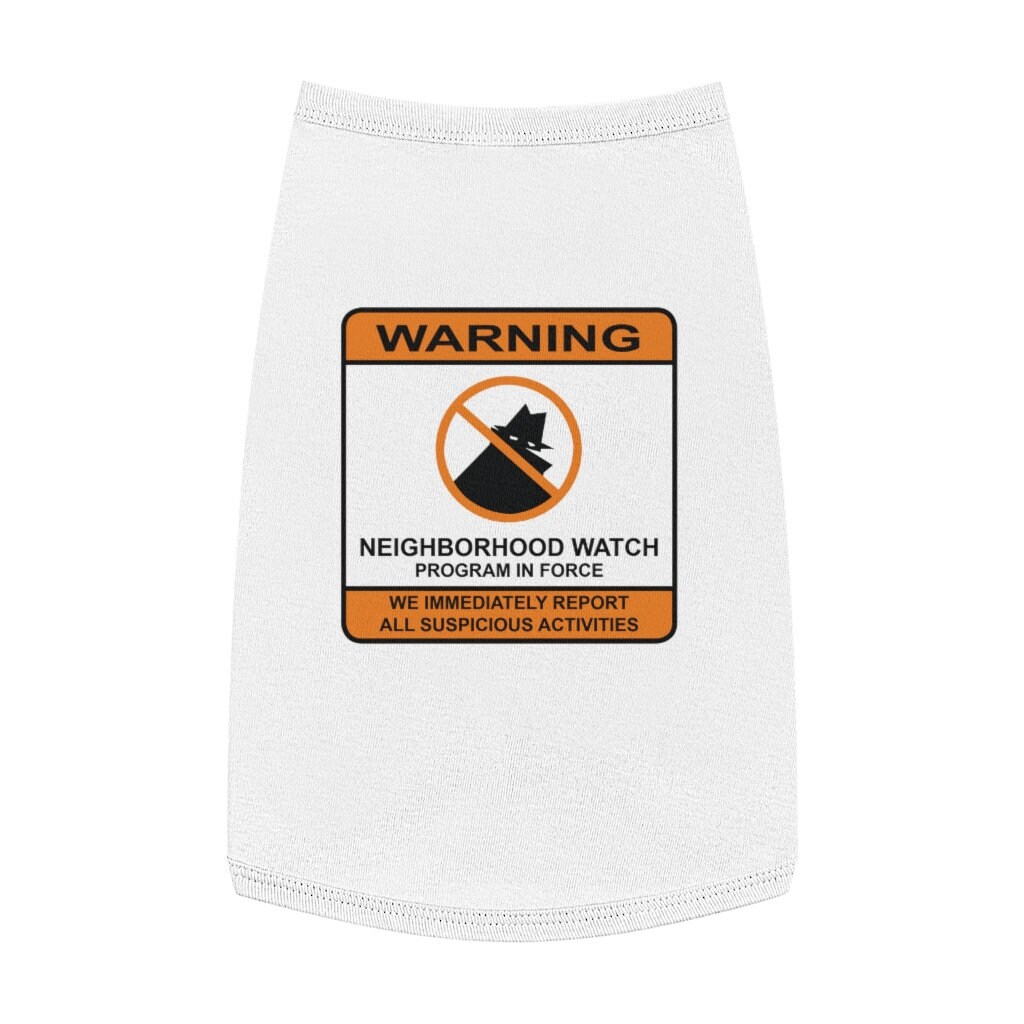 Funny Neighborhood Watch Dog Shirt - Pet Tank Top - Etsy