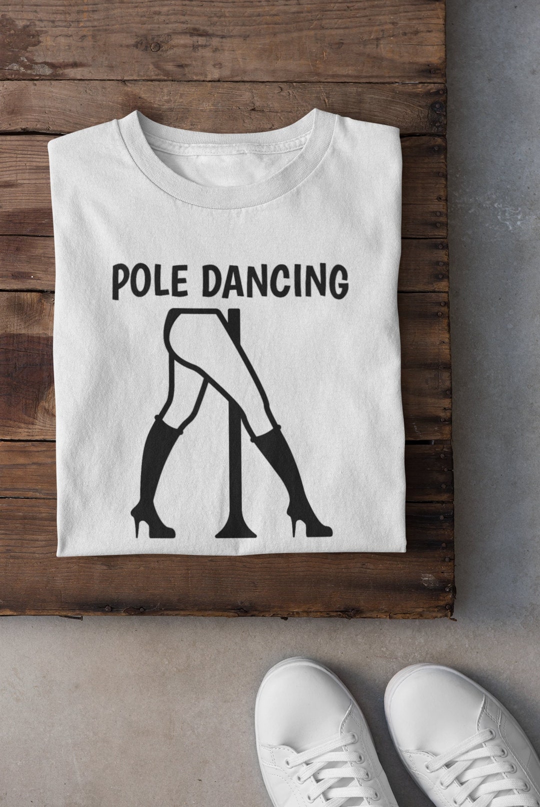 Pole Dancing Shirt Sexy Sensual Women Pole Dance T-shirt Gift Pole ...