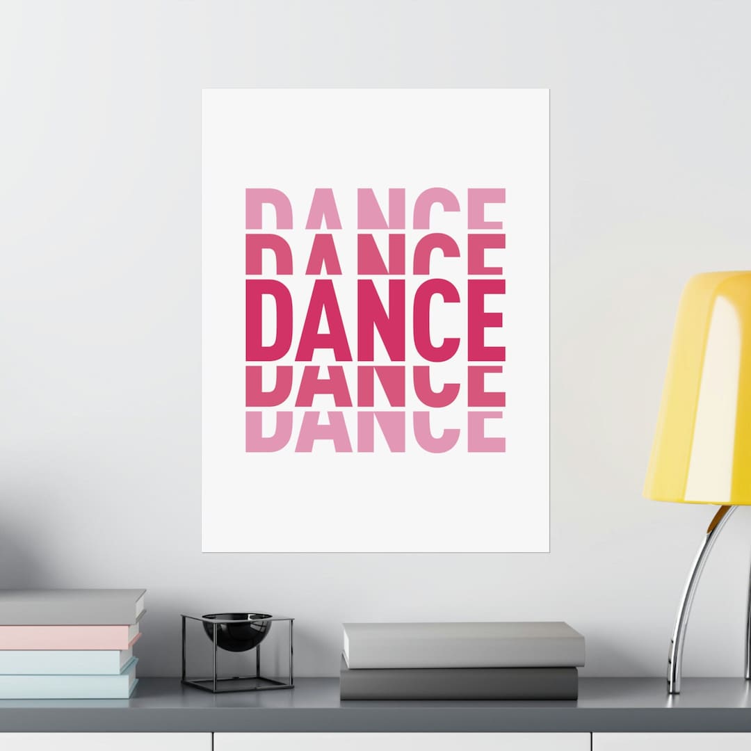 Cute Dance Studio Wall Art Decor Dance Quote Poster Dancer - Etsy