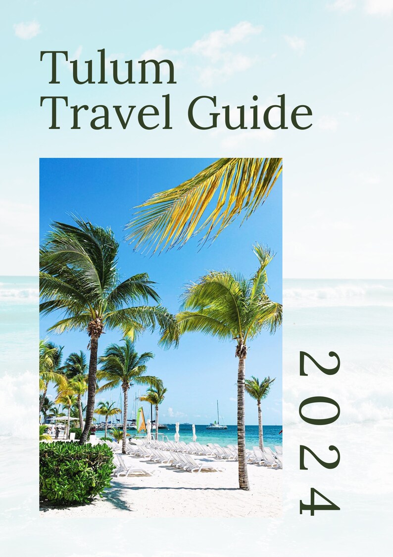 Tulum Mexico Travel Guide 2024 - Travel Planner/travel Guide With Top ...