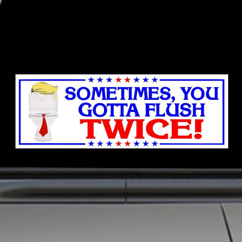 Trump Flush Twice Sign - Etsy