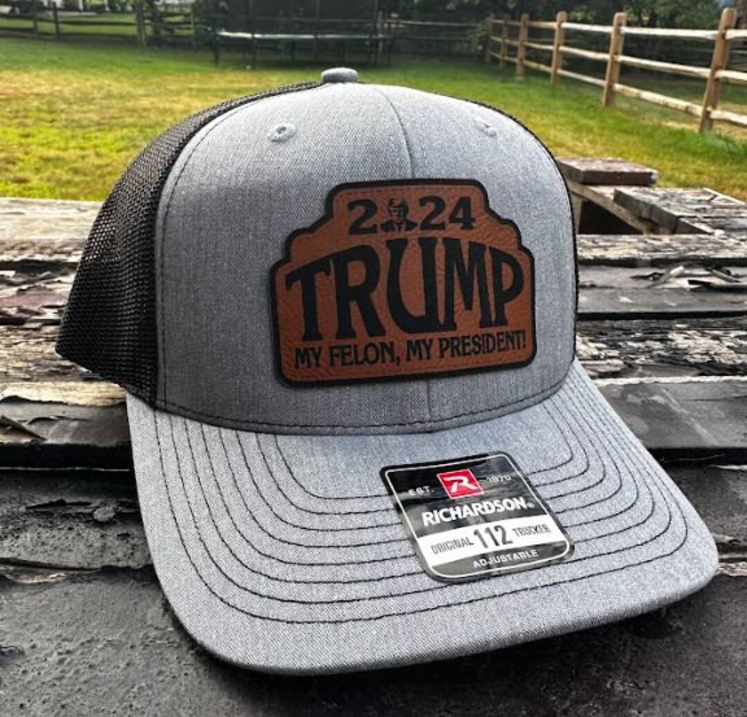Trump 2024 Convicted Felon Trump My President My Felon Outdoor Cap ...