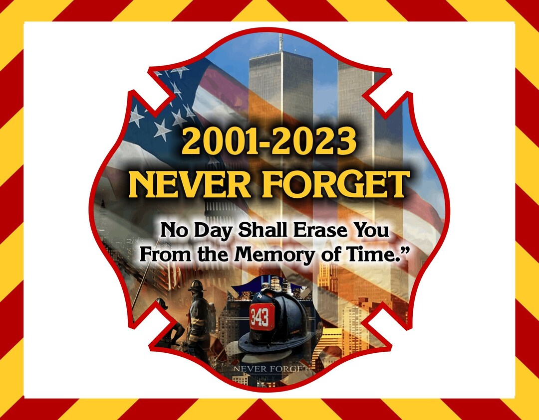 Firefighter Decal Sticker 911 Memorial 2023 Never Forget Decal Various ...