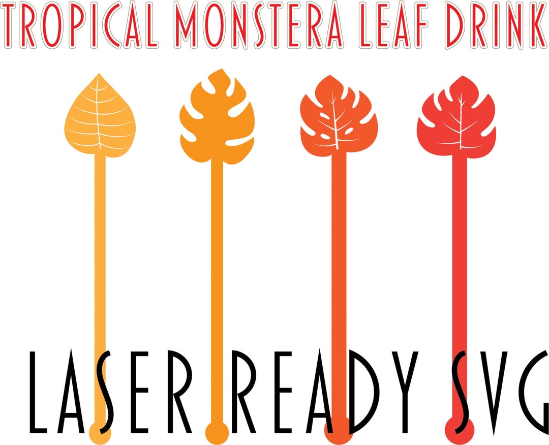 Monstera Stir Stick SVG File: Glowforge & Cricut, Party Craft (digital ...