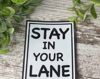 Stay in Your Lane PNG Digital Download - Etsy