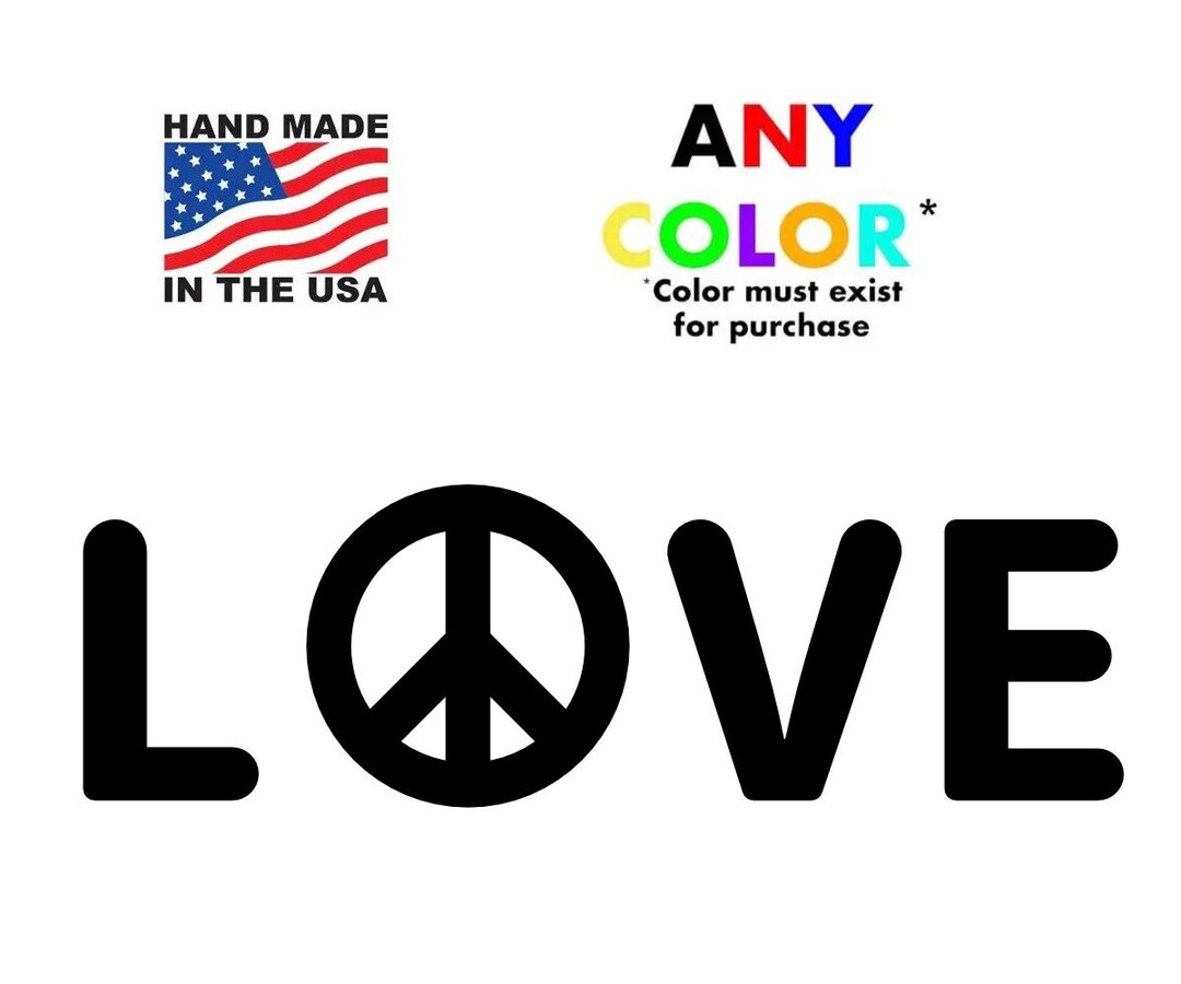 Love Peace Vinyl Decal - Car, Laptop, Tumbler Sticker - Etsy