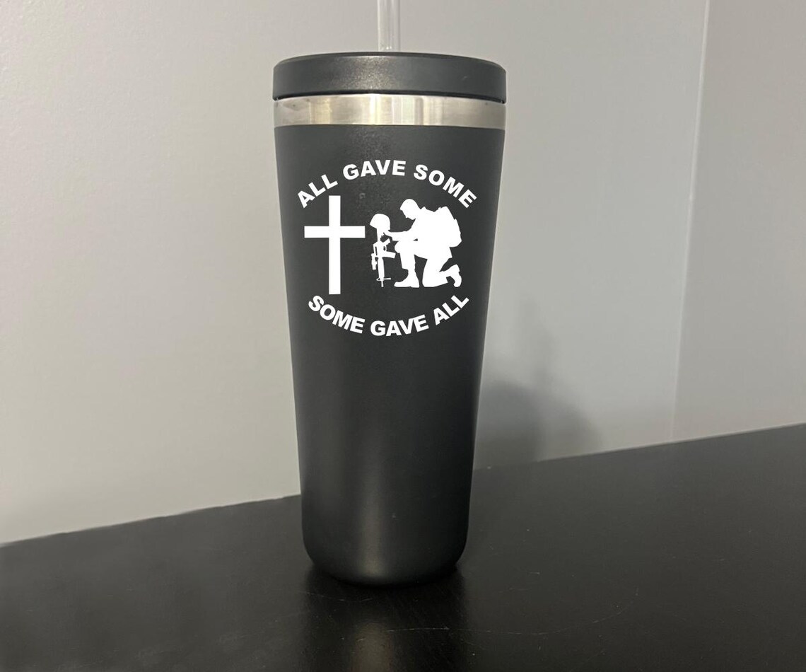 All Gave Some, Some Gave All Decal – Military Memorial Sticker ...