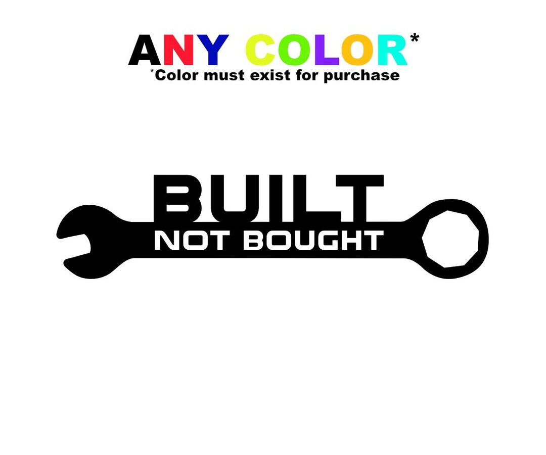 Bought Not Built Decal | Funny Car Sticker | JDM Vinyl Decal | Drift ...