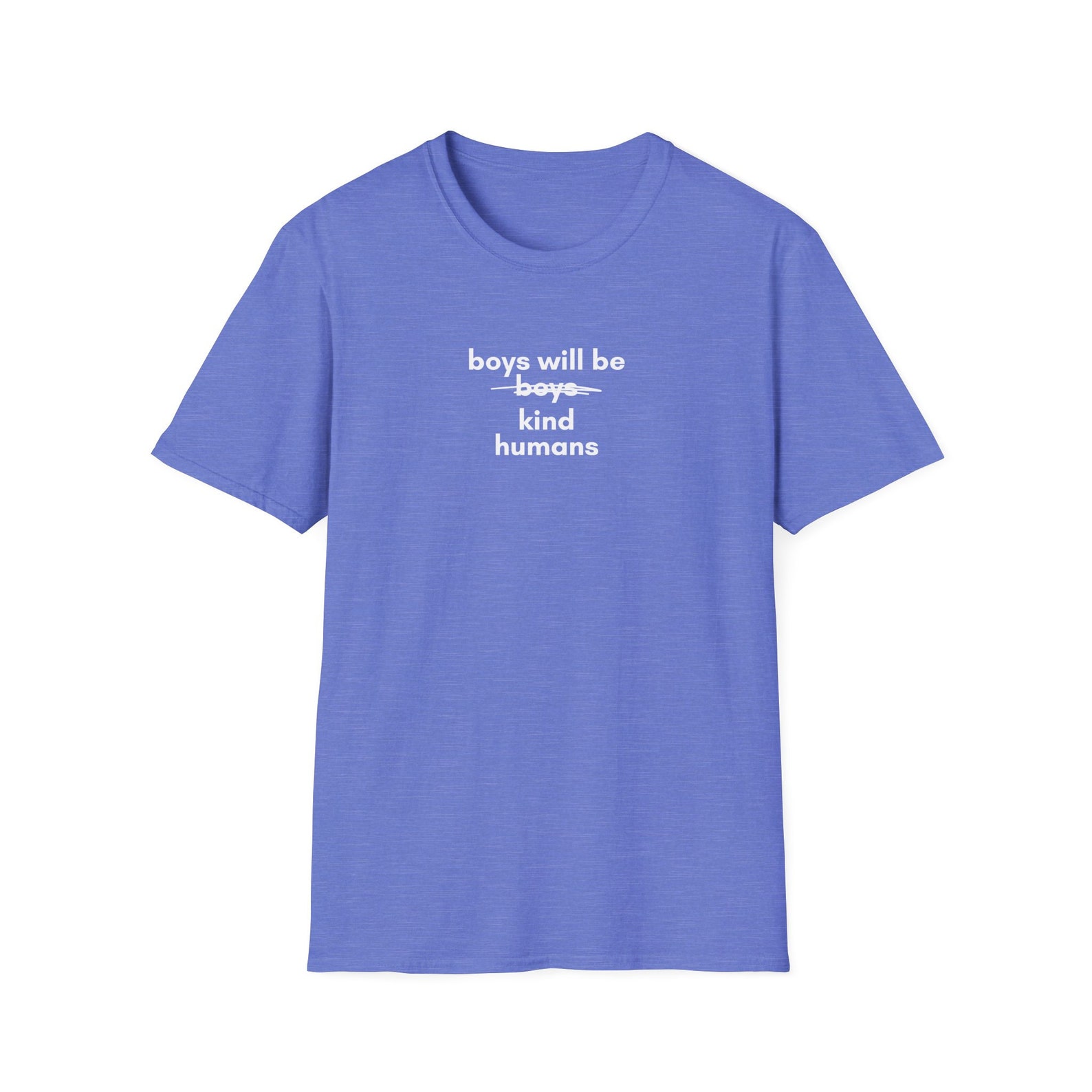 BOYS WILL BE Kind Humans Unisex Shirt - Etsy