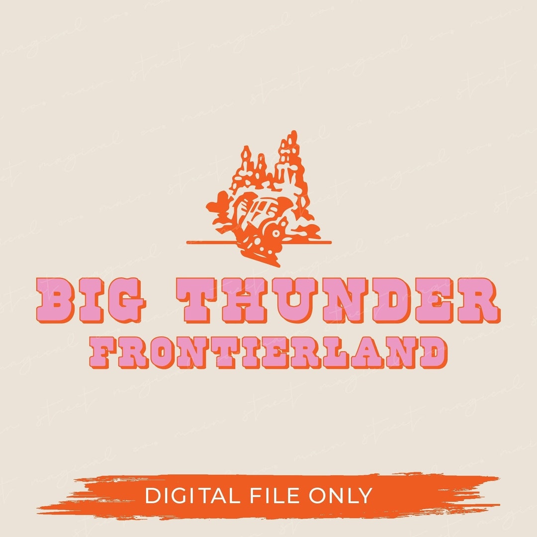 Big Thunder Mountain Svg Frontierland WDW Shirt Magical Pdf Png ...