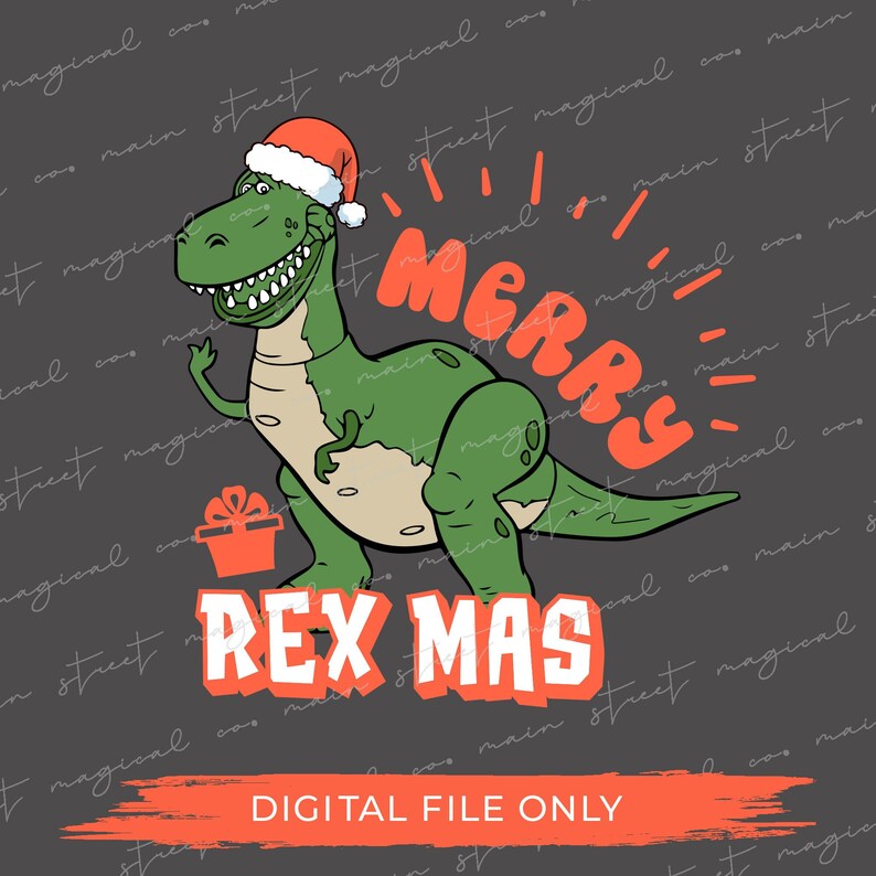 Merry Rex Mas Png - Toy Story Png - WDW Shirt - Magical - Pdf - Png ...