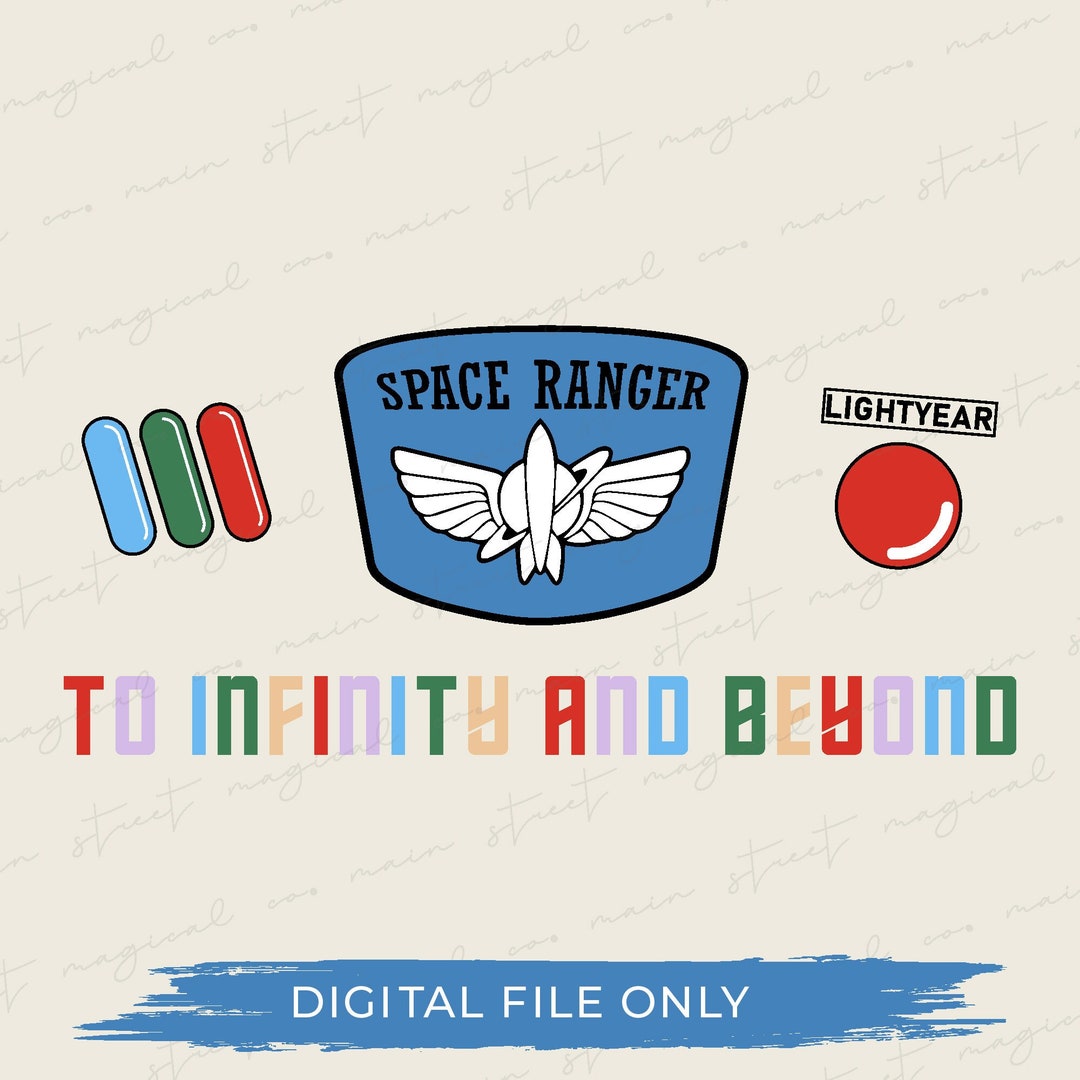To Infinity and Beyond Png - Space Ranger - Toy Story - Buzzlight Year ...