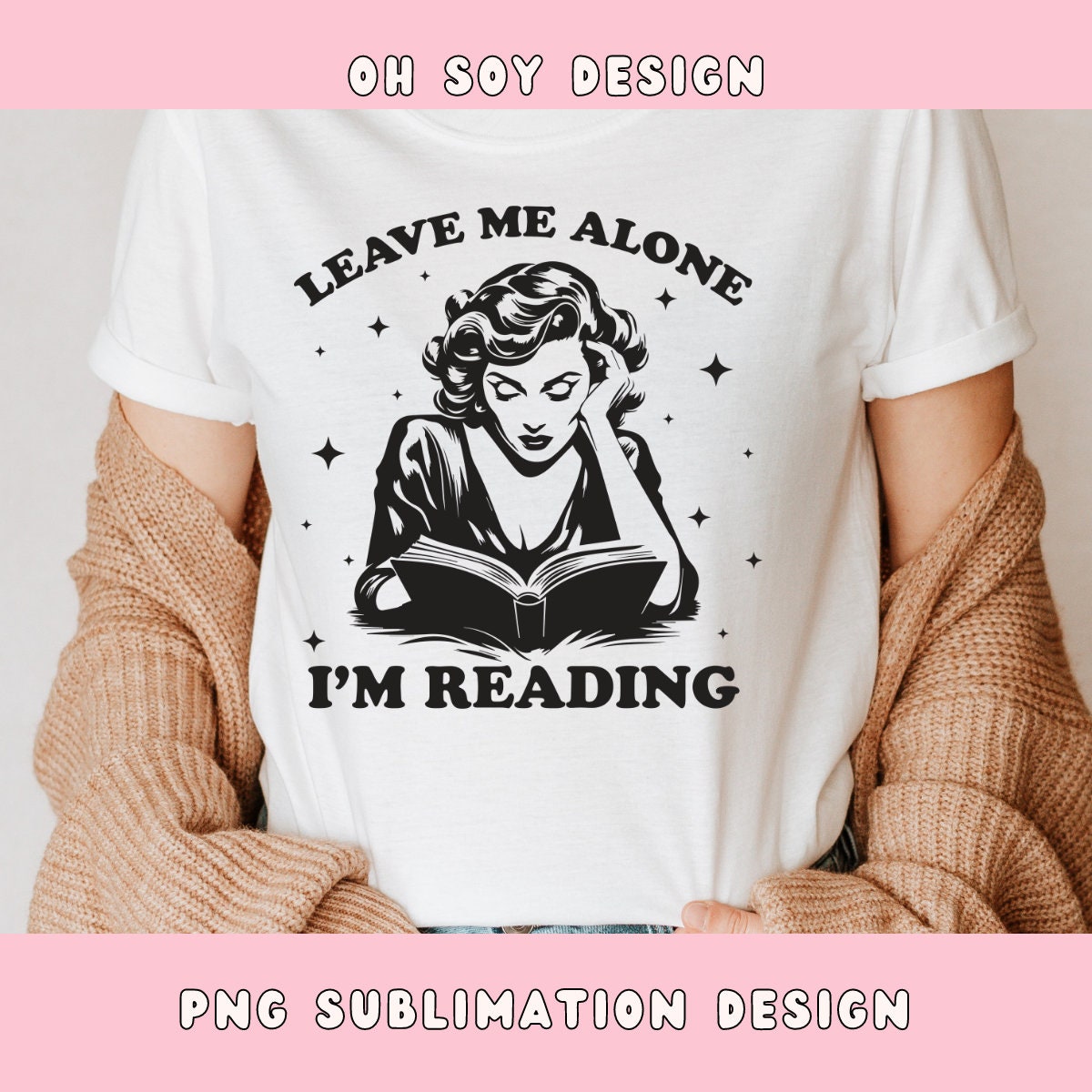 Leave Me Alone I'm Reading Book PNG, Trendy Bookish Png, Aesthetic Png ...