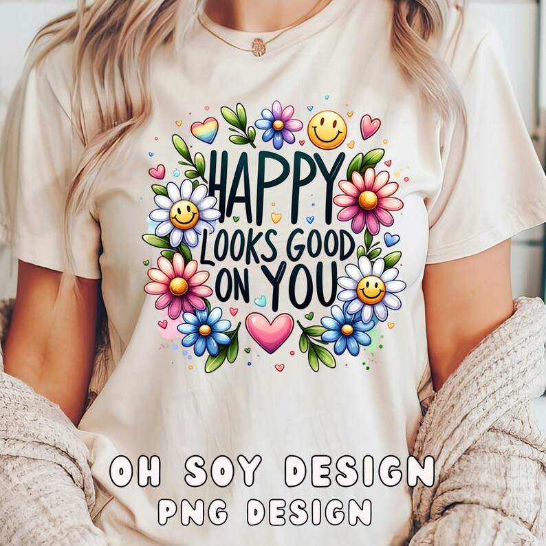 Happy Looks Good on You PNG, Motivational Trendy Png, Digital Design ...