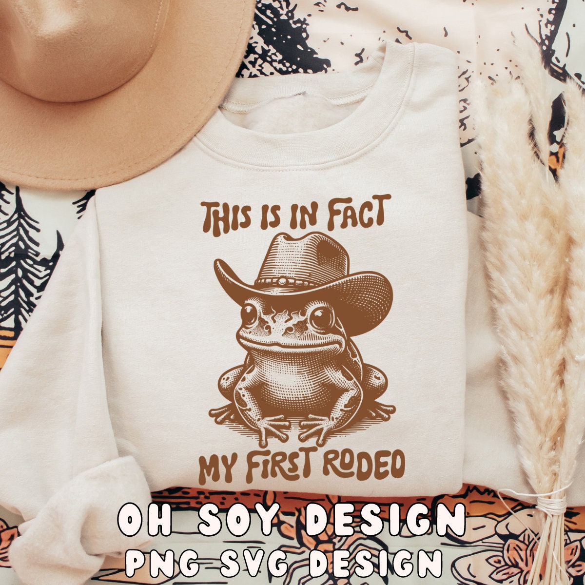 This is in Fact My First Rodeo SVG PNG, Cowboy Rodeo Frog Svg Png ...