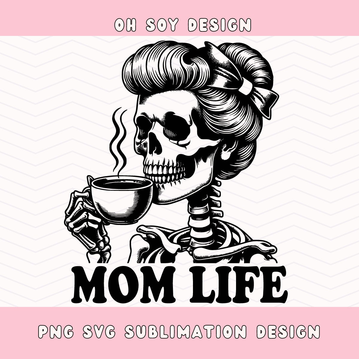 Mom Life Skeleton Drinking Coffee SVG PNG, Coffee Svg Png, Digital ...