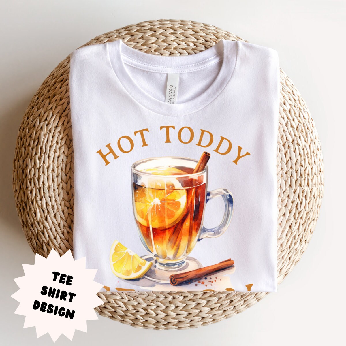 Hot Toddy Season PNG, Sublimation Design for a T-shirt, Watercolor ...