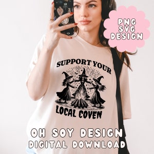 Support Your Local Coven SVG PNG, Halloween Svg Png, Witch Svg Png ...