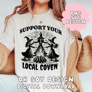 Support Your Local Coven SVG PNG, Halloween Svg Png, Witch Svg Png ...