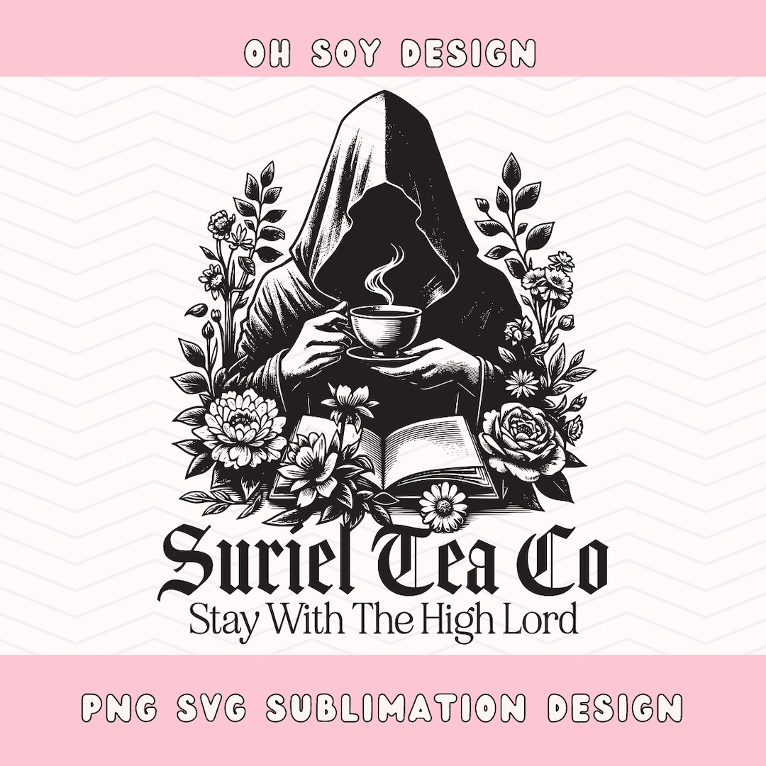 Suriel Tea Co SVG PNG, Acotar Svg Png, Vintage Retro Bookish Png, Book ...