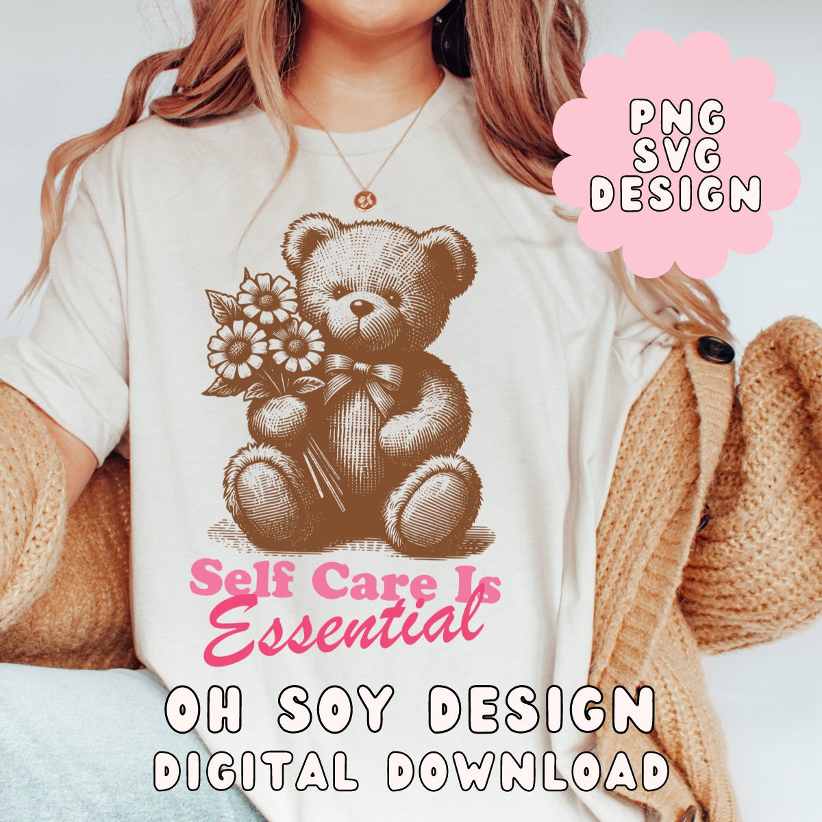 Self Care is Essential SVG PNG, Bear Teddy, Trending Design, Digital ...