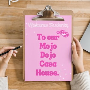 Welcome Students to Our Mojo Dojo Casa House,ken Barbie Pink Wall Print ...