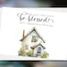 Be Blessed New Home Card – Watercolor Cottage Housewarming – Christian ...