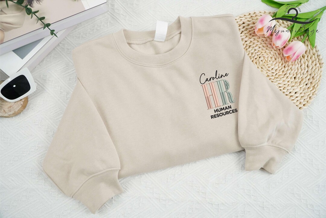 Embroidered Custom Human Resources Sweatshirt, Personalized HR Shirt ...