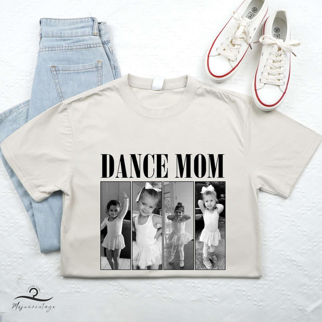 Custom Dance Mom Photo T-shirt, Cheer Mom Shirt, Dance Photo Shirt ...
