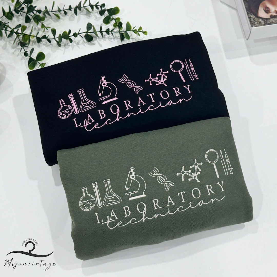 Embroidered Laboratory Technician Sweatshirt, Lab Tech Scientist Gift ...