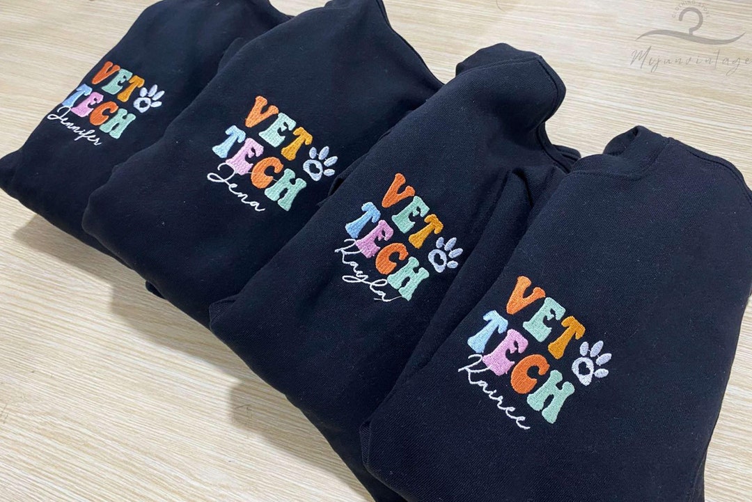 Embroidered Custom Embroidered Vet Tech Sweatshirt, Personalized Vet ...