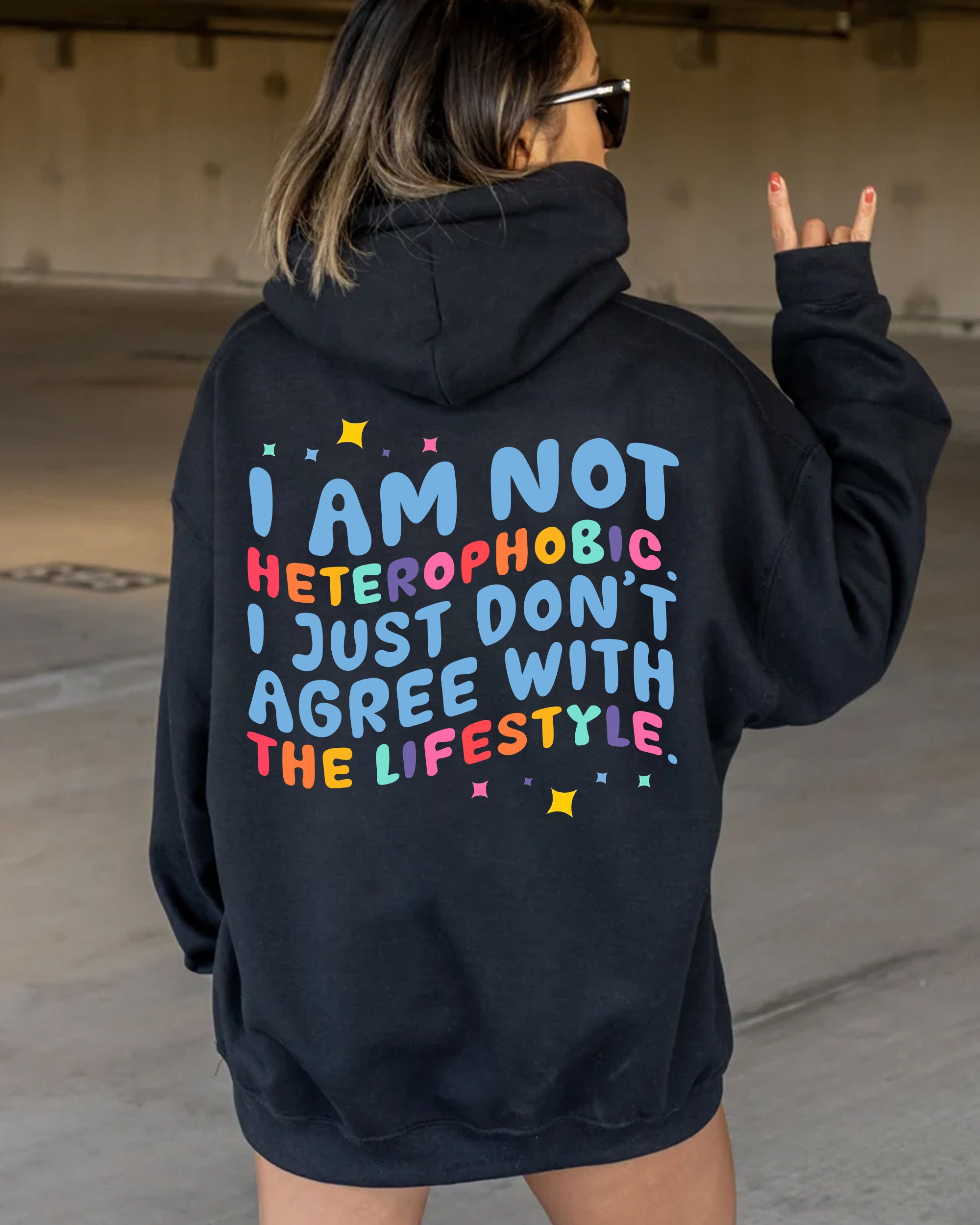 I Am Not Heterophobic I Just Don't Agree With the Lifestyle Sweatshirt ...