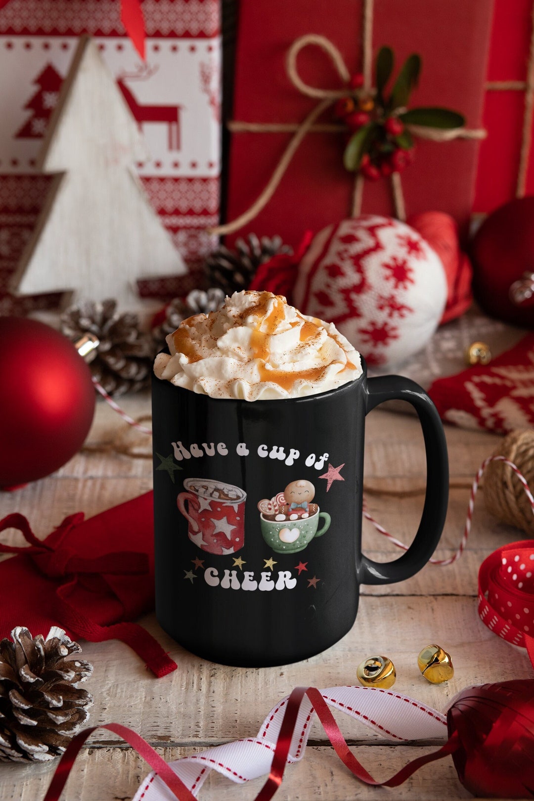 Have a Cup of Cheer Mug, Mom Christmas Mug, Christmas Cheer Mug, Cup of ...