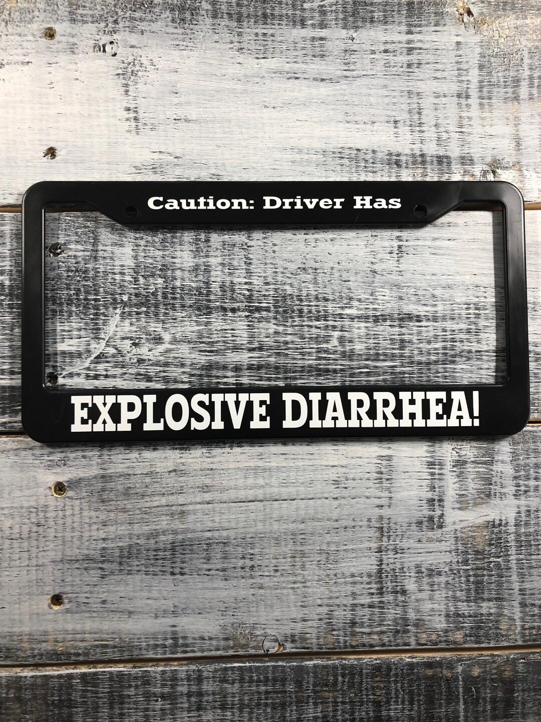 CAUTION DRIVER Has Explosive DIARRHEA Funny Humor Prank License Plate ...