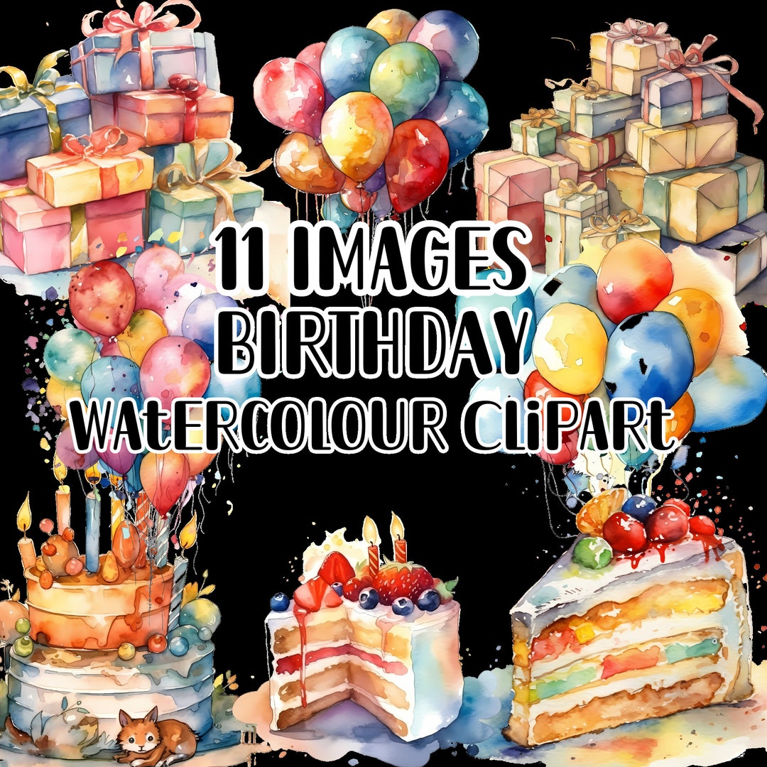 Watercolour Birthday Graphics Cake Present Balloons Clipart Bundle for ...