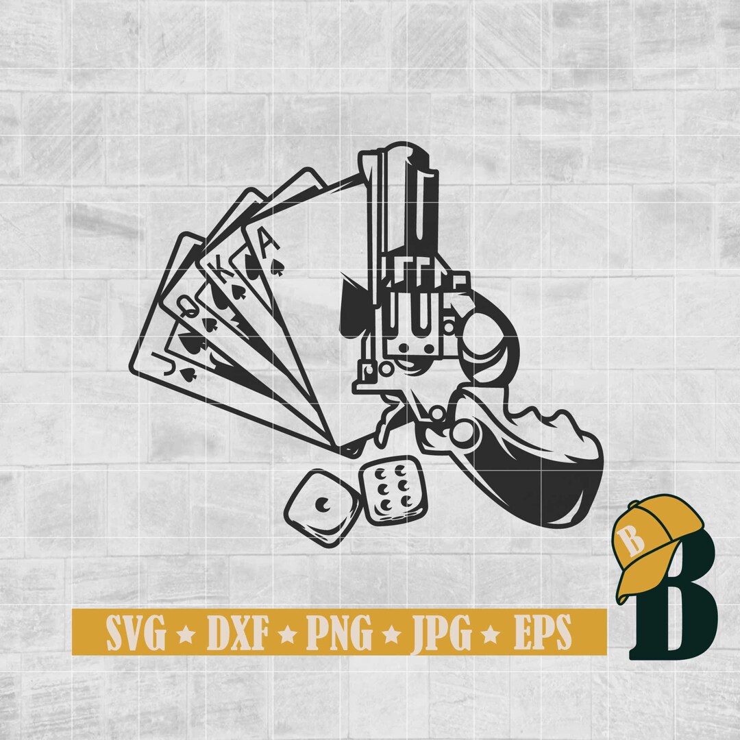 Cards and Guns Svg Png, Gambler Svg, Casino Svg, Gambling Decals, Poker ...