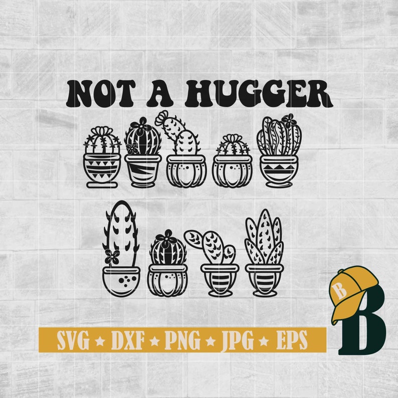 Not a hugger Svg, Cactus Svg, Hugs Svg, Introvert svg, Funny shirt ...
