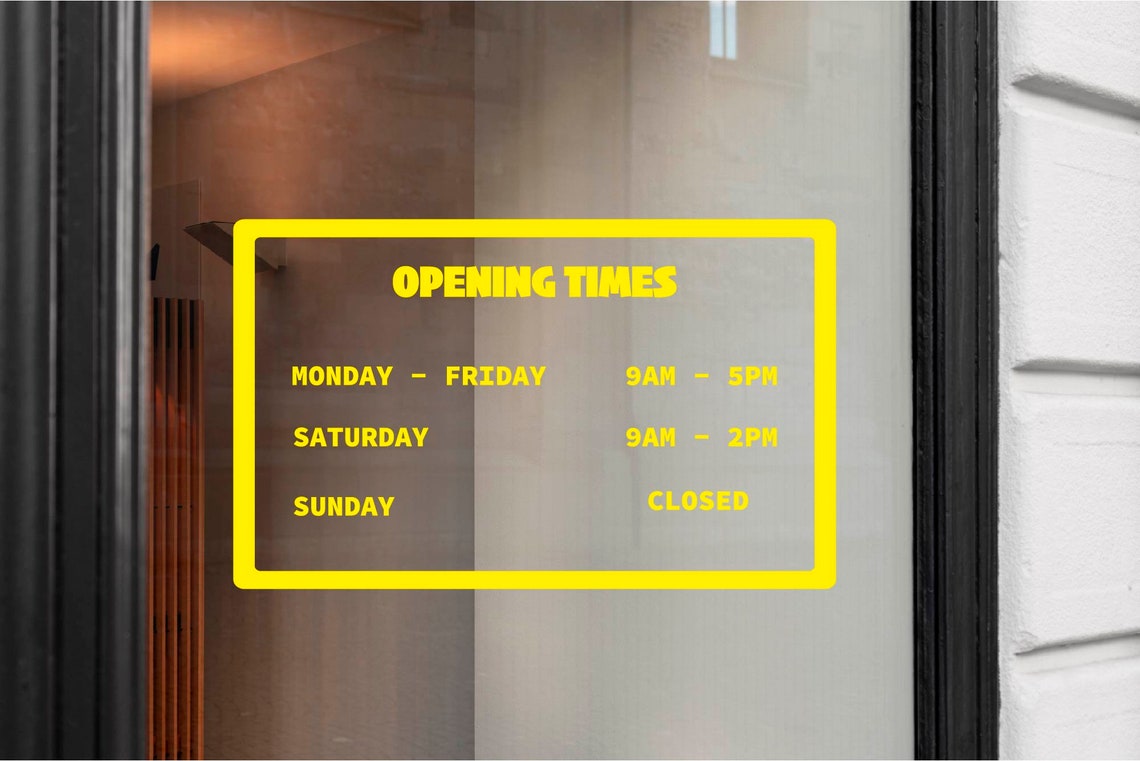 Opening Hours Window Sign Business Opening Time Vinyl Window Sign - Etsy