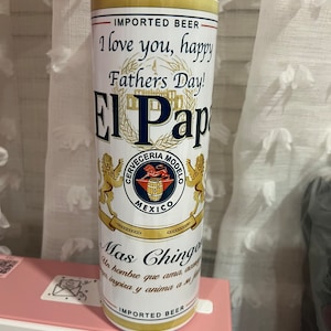 Modelo Beer 20oz Tumbler for Mom or Dad. Termo De Modelo El Papa O La ...