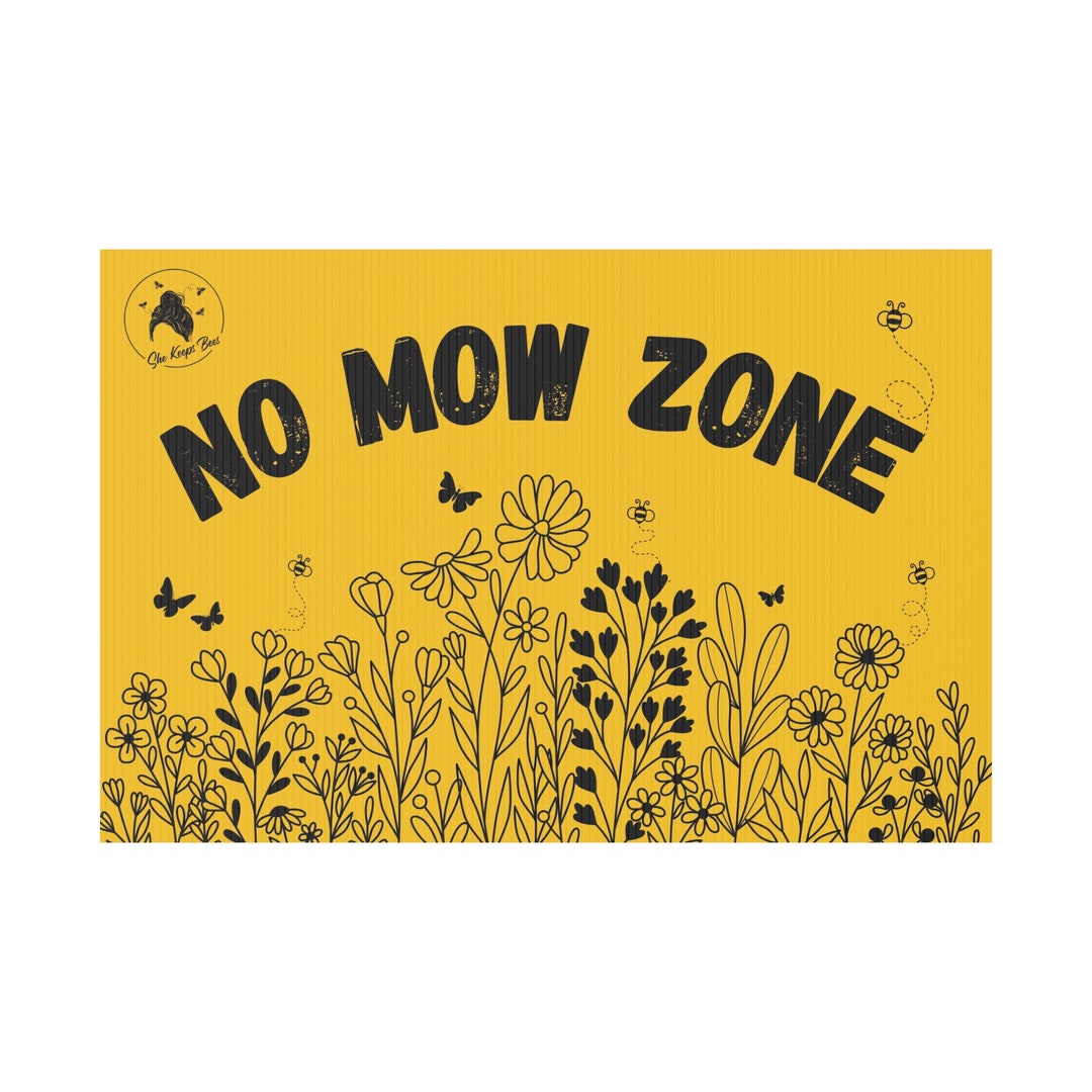 No Mow Zone Yard Sign - Etsy