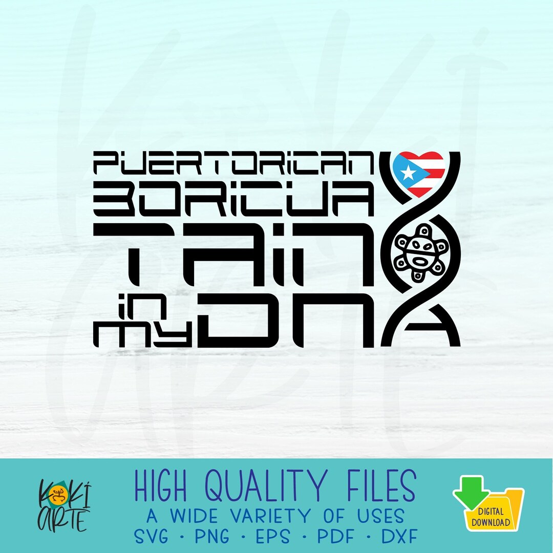 Puerto Rican Taino in My DNA, High Quality Digital Download Files for ...