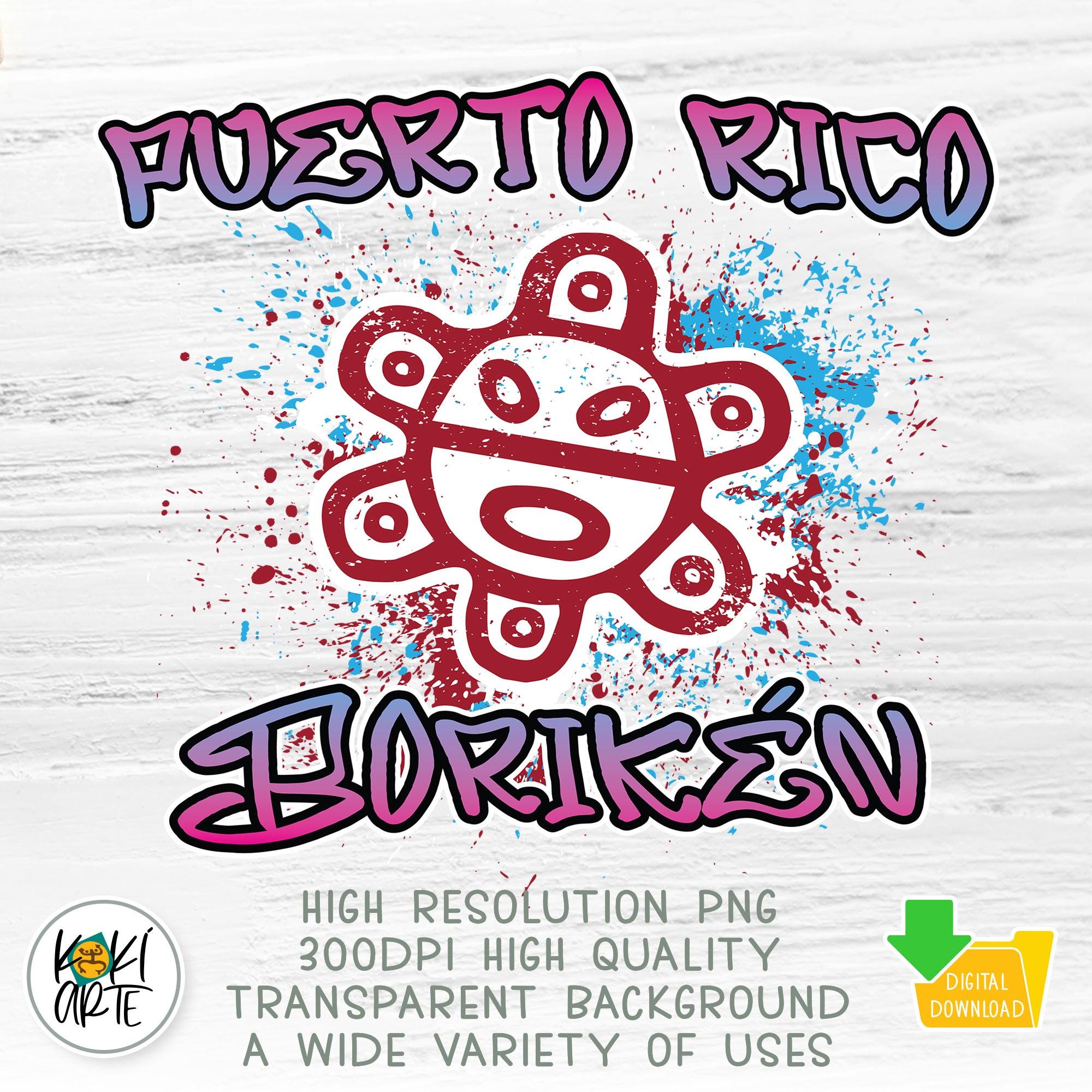 Puerto Rico Borikén Graffiti | Taíno Sun PNG | Sublimation | High ...
