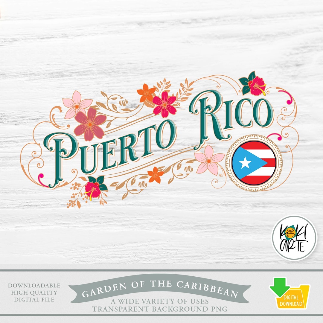 Puerto Rico Garden of the Caribbean | Hi Res PNG, Instant Download ...