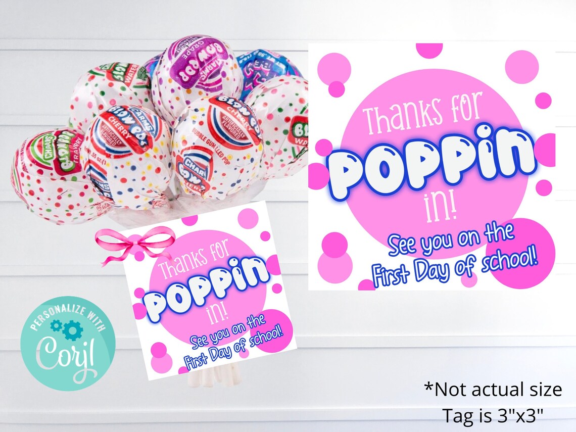 Editable-back to School Lollipop Tag, PRINTABLE, Thanks for Popping in ...