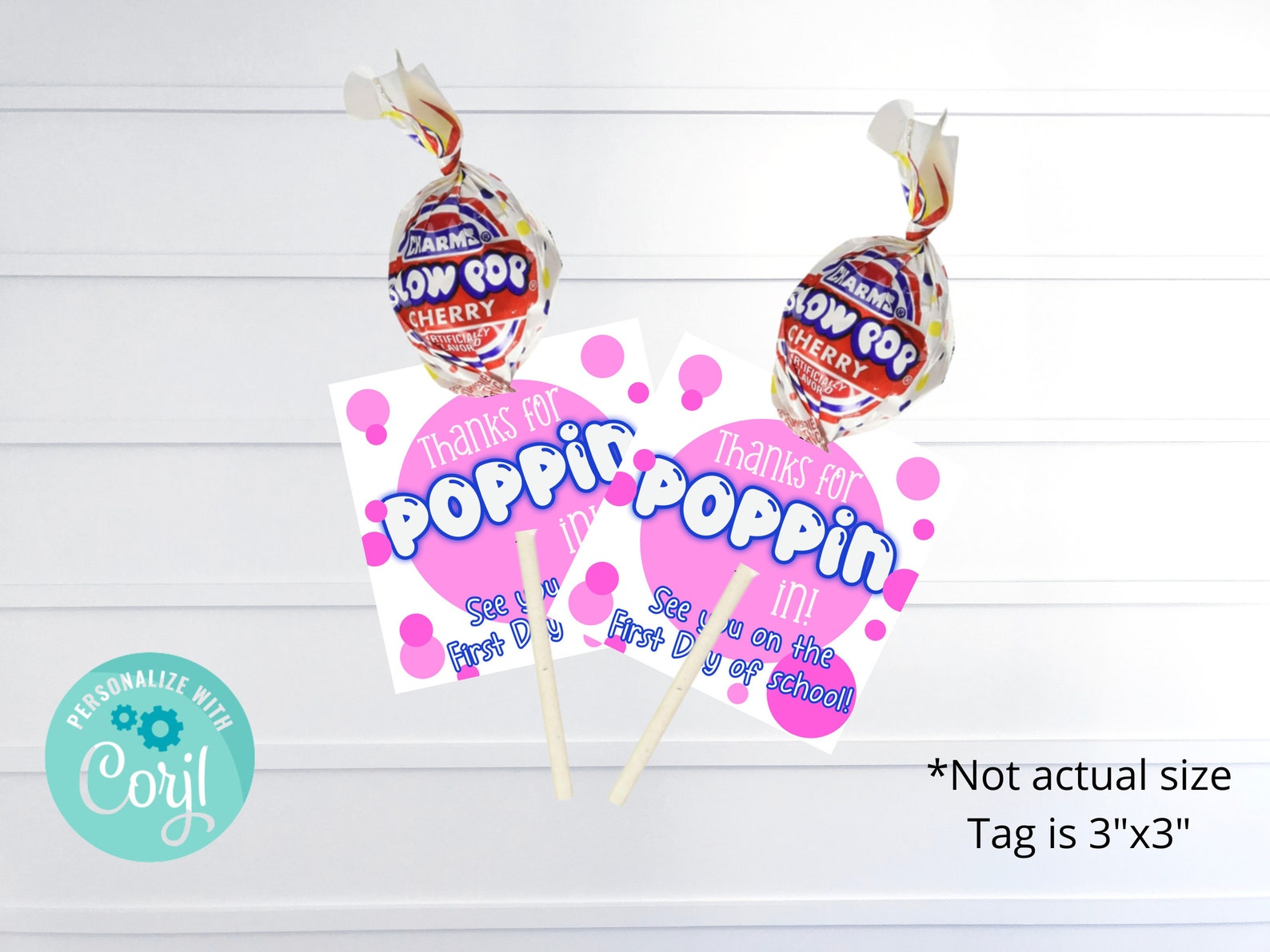 Editable-back to School Lollipop Tag, PRINTABLE, Thanks for Popping in ...