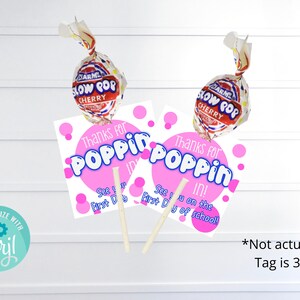 Editable-back to School Lollipop Tag, PRINTABLE, Thanks for Popping in ...