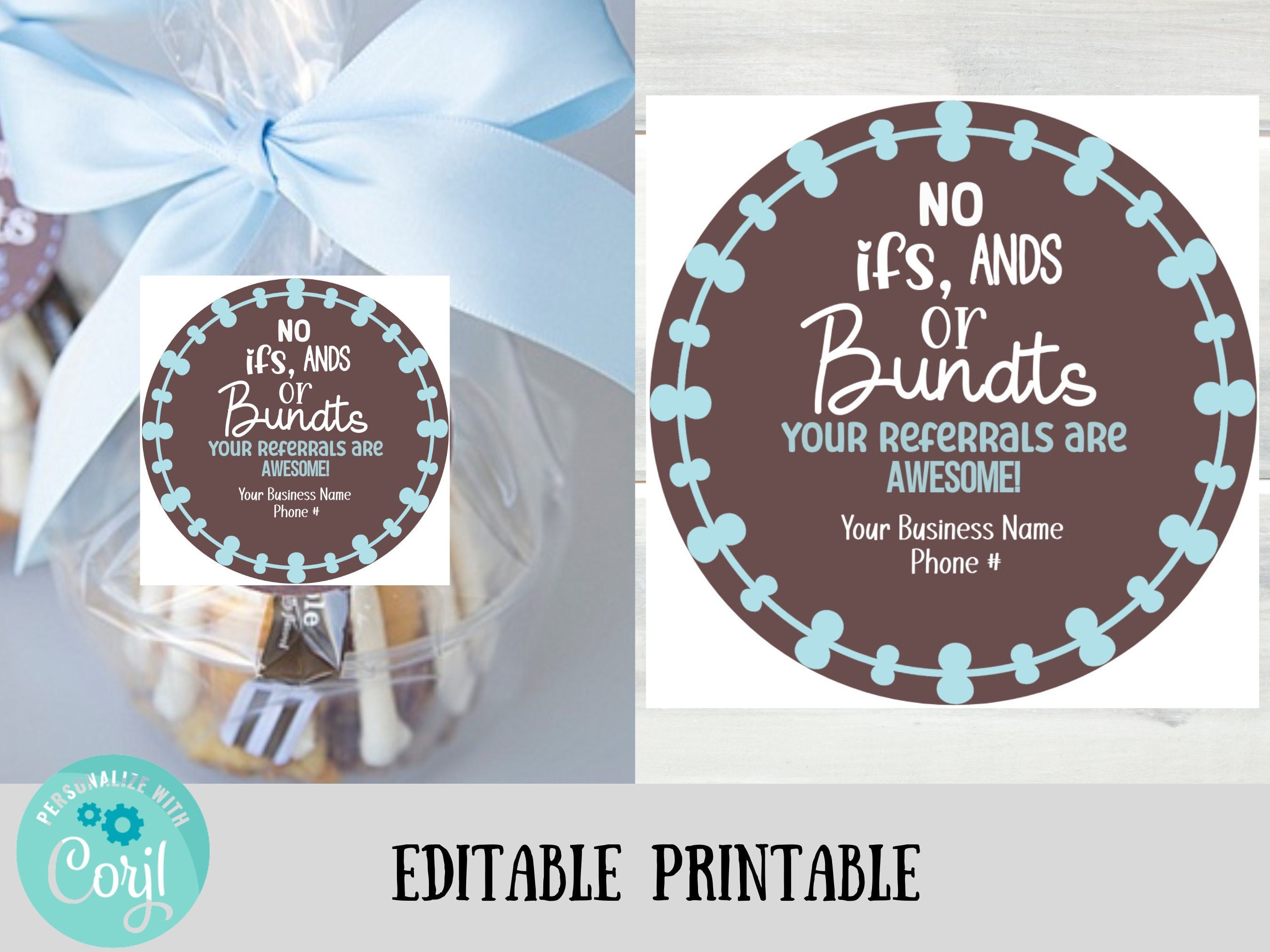 No Ifs, Ands, BUNDTS About It Your Referrals Are Awesome!, Referral ...