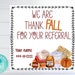 Editable- Thankfall for Your Referral Gift Tag, Business Referral ...