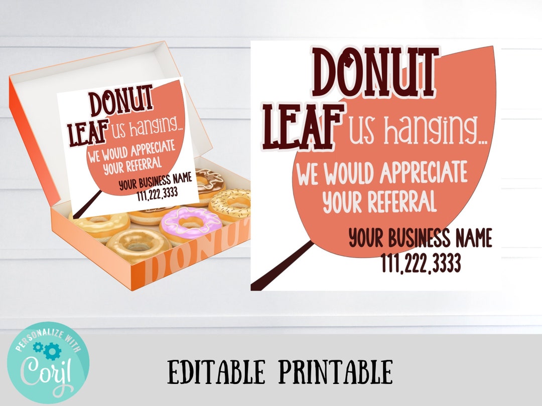 Editable- Donut Leaf Us Hanging Fall Business Referral, Printable Gift ...
