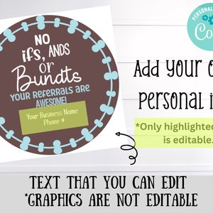 No Ifs, Ands, BUNDTS About It Your Referrals Are Awesome!, Referral ...